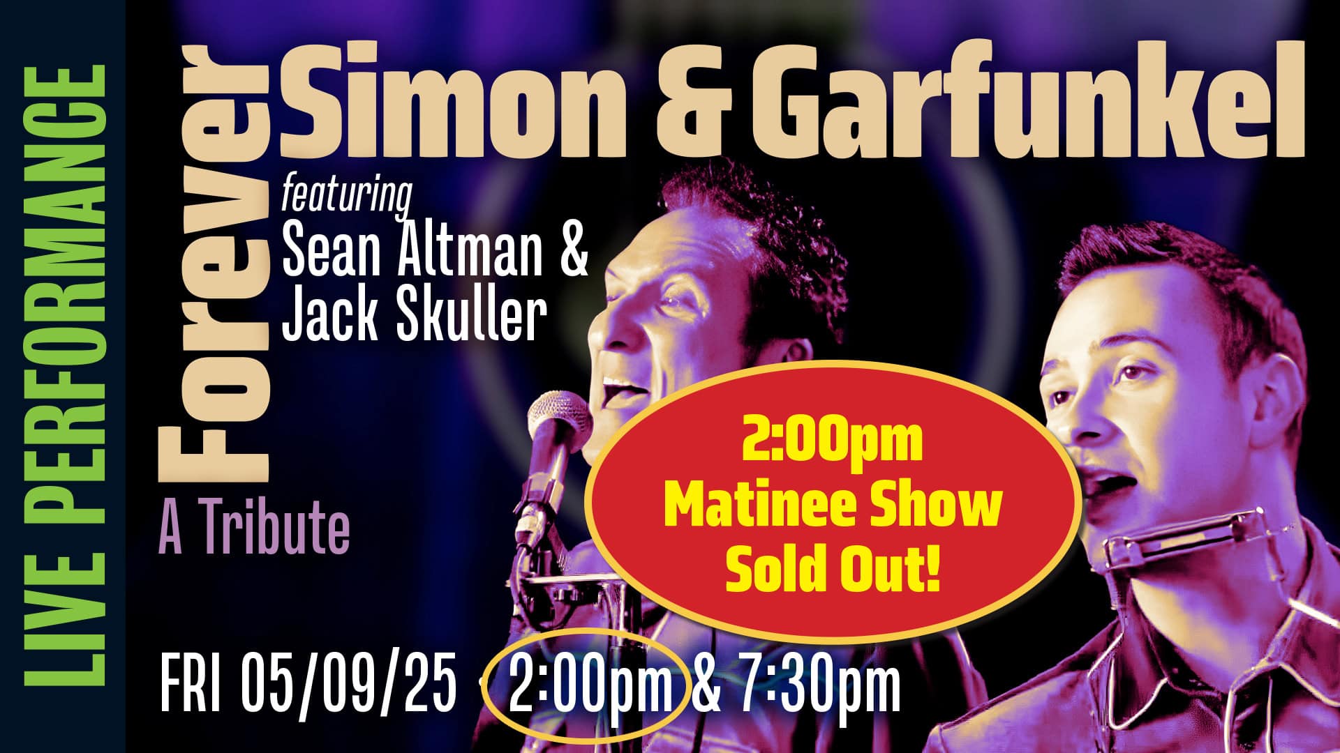 Forever Simon & Garfunkel: A Tribute Featuring Sean Altman & Jack ...